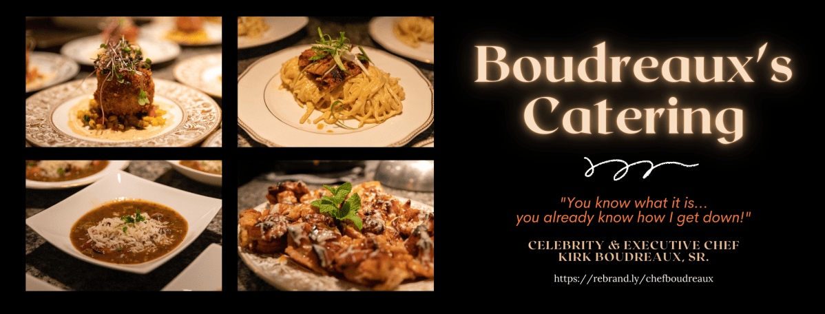 Celebrity Executive Chef Kirk Boudreaux, Sr. Activates His Culinary ...